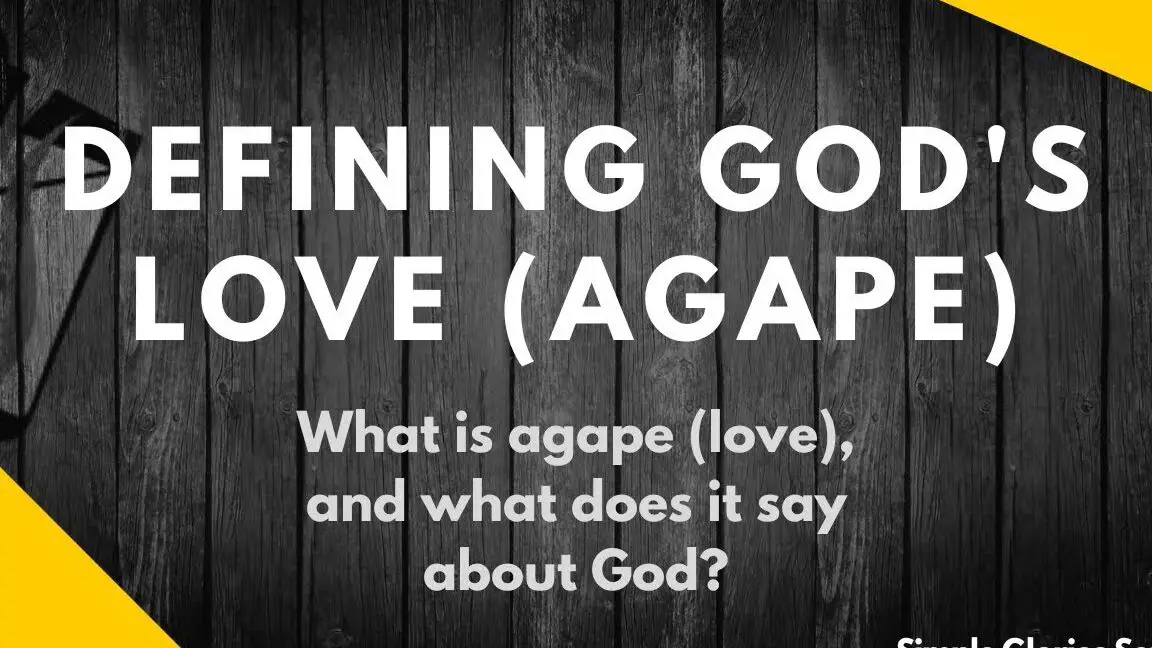 The Divine Significance of Agape Love: Unveiling its Biblical Meaning - John Baptist Church