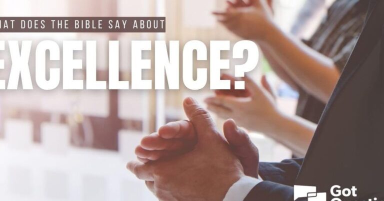 The Biblical Significance of Excellence: Unveiling God's Plan for ...