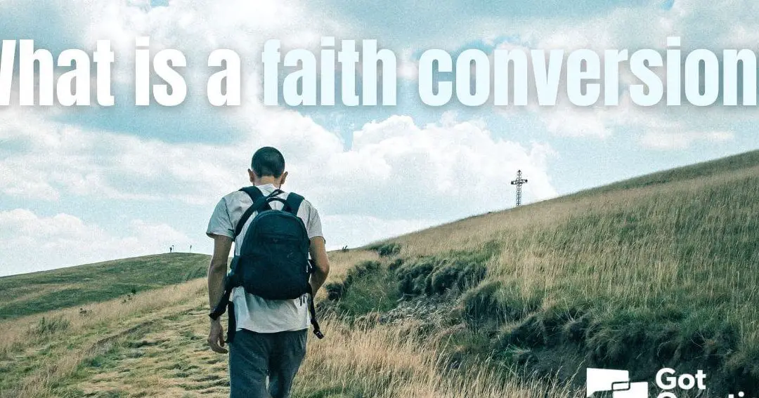 The Sacred Significance of Conversion: Unveiling the Biblical Meaning ...
