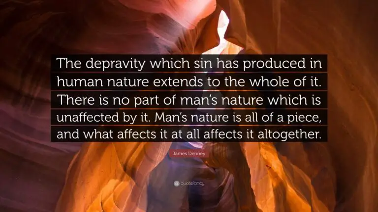 The Biblical Significance of Depravity: Unveiling the True Nature of ...