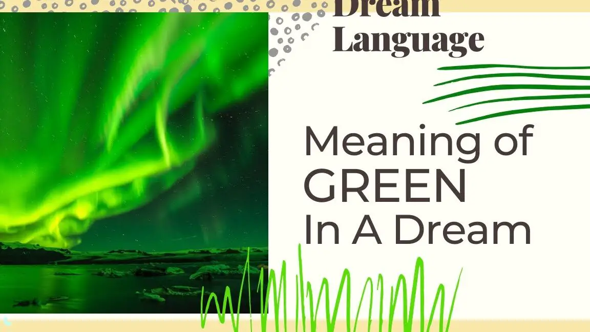The Biblical Significance of Green in a Dream: Exploring its Symbolism ...