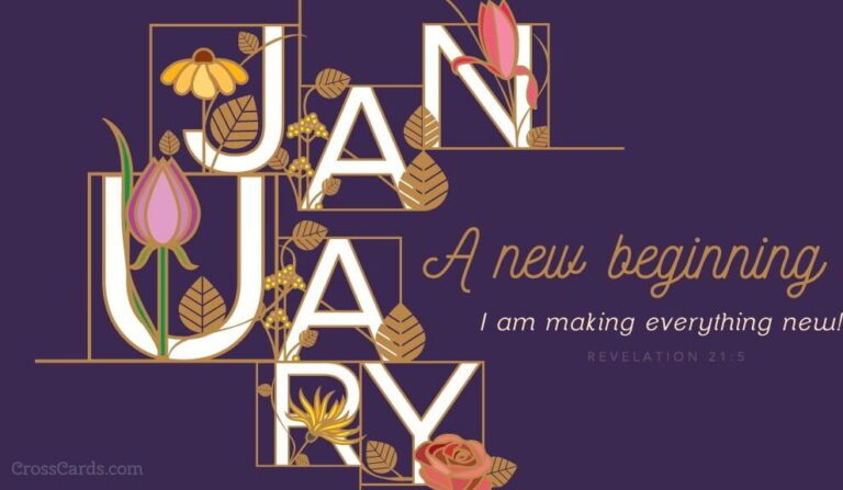The Biblical Significance of January: A Month of New Beginnings - John ...