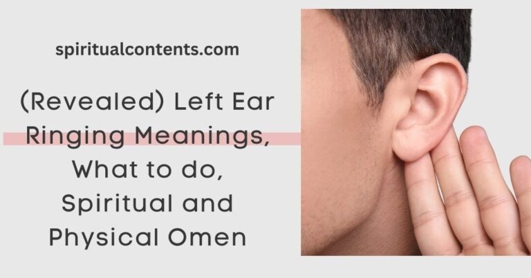 The Spiritual Significance of Left Ear Ringing in the Bible - John ...