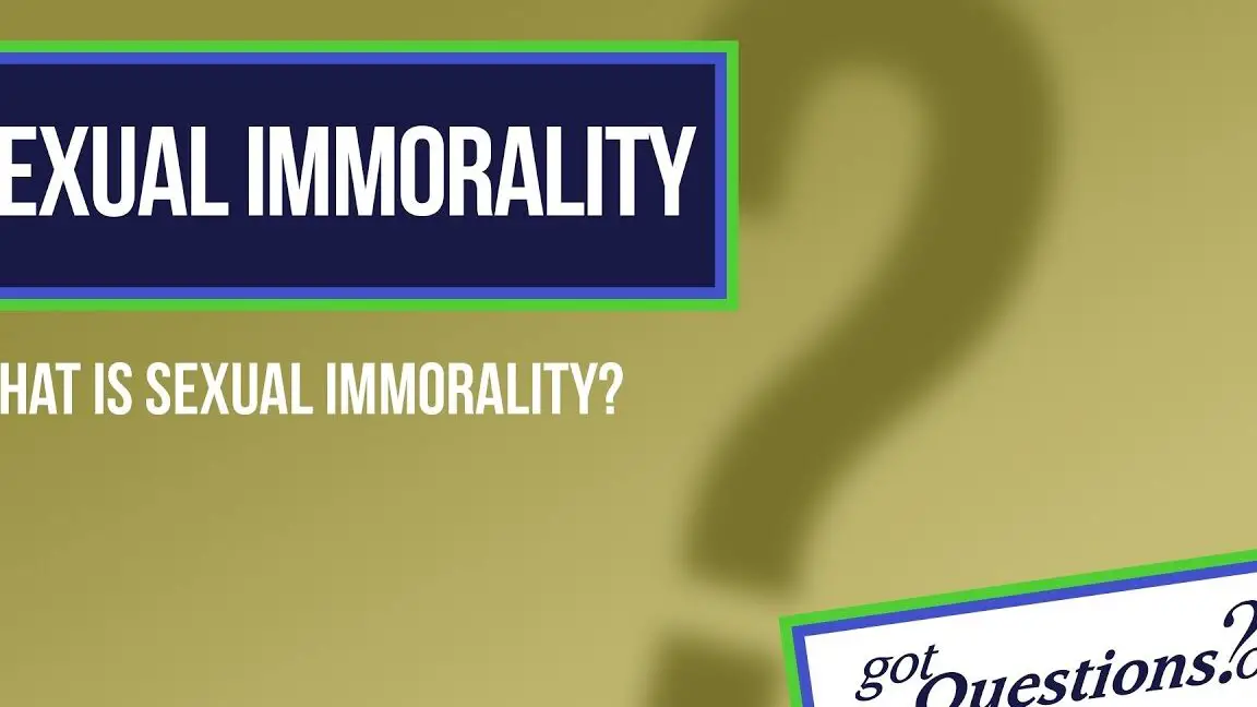 Biblical Insights on the Meaning of Sexual Immorality - John Baptist Church