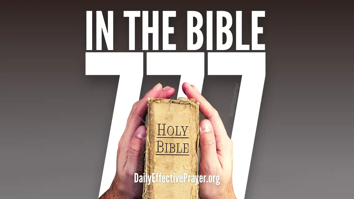 The Significance of 777 in the Bible: Unveiling its Biblical Meaning ...